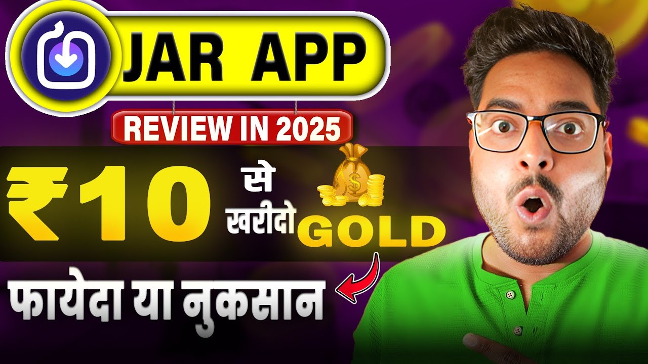 JarApp App Full Review 2025 | JarApp Se Savings Start Kaise Kare | How ...
