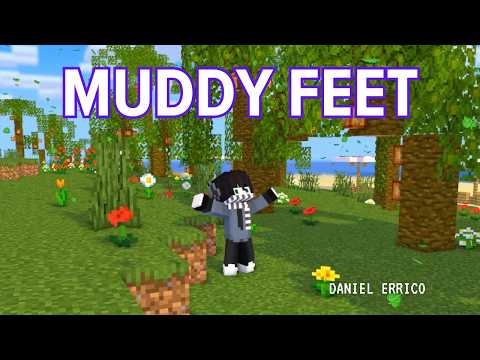 Muddy Feet | 💎 Minecraft Animation 💎
