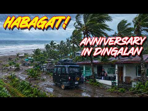 We Returned in Dingalan After 3 Years… Celebrating Our Anniversary During HABAGAT