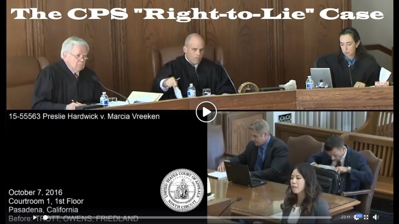 The CPS "Right to Lie" Case, October 7, 2016, Pasadena, California ...