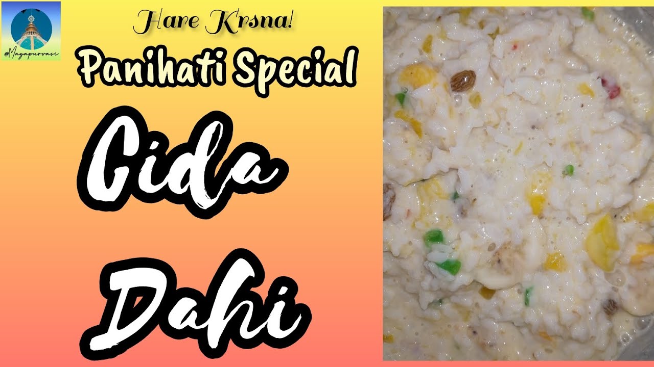 Panihati | Cida Dahi | Recipe | Prasadam | ISKCON | Mayapurvasi - YouTube