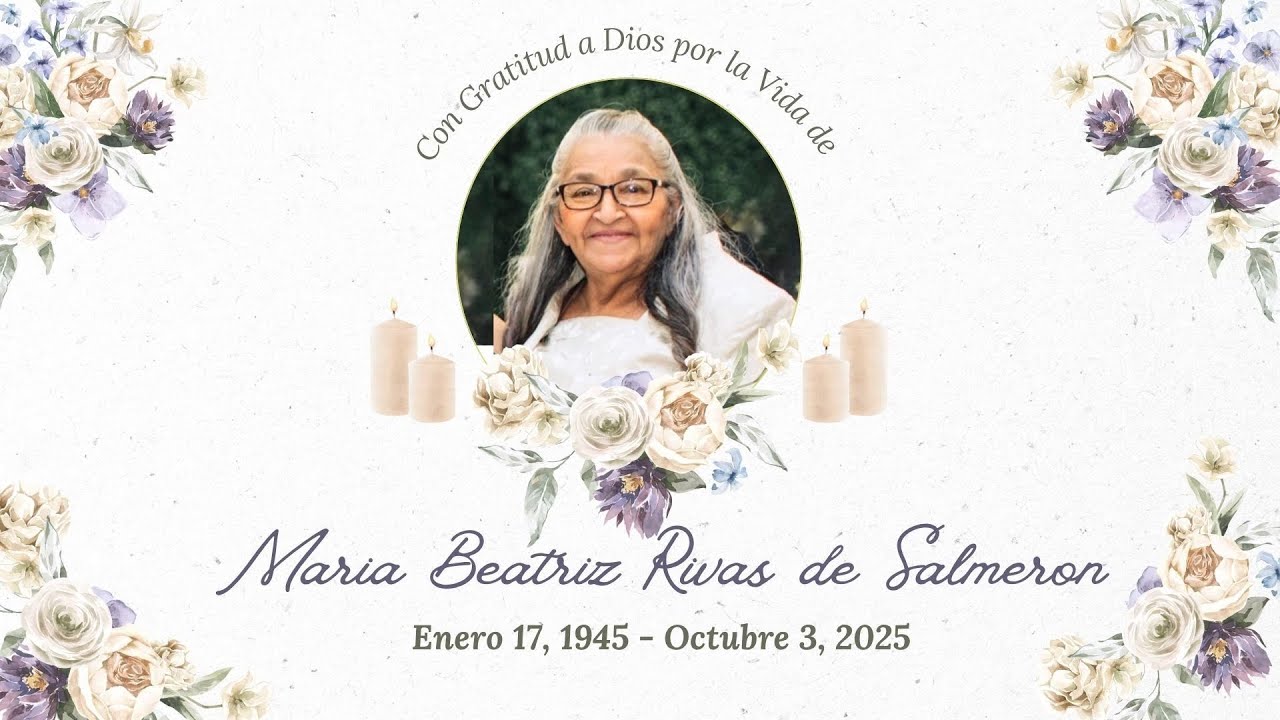 Celebrando La Vida De Nuestra Estimada Hermana María Beatriz Rivas de ...