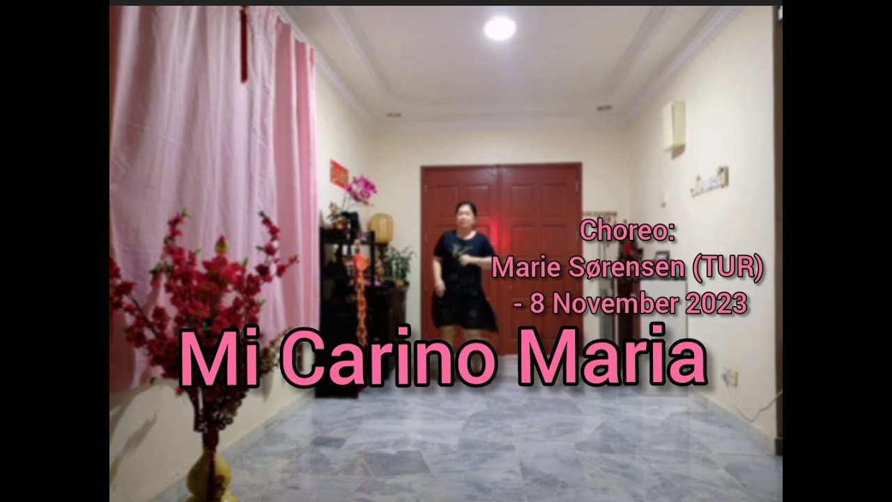 Mi Carino Maria - Line Dance (Marie Sørensen (TUR) - 8 November 2023 ...