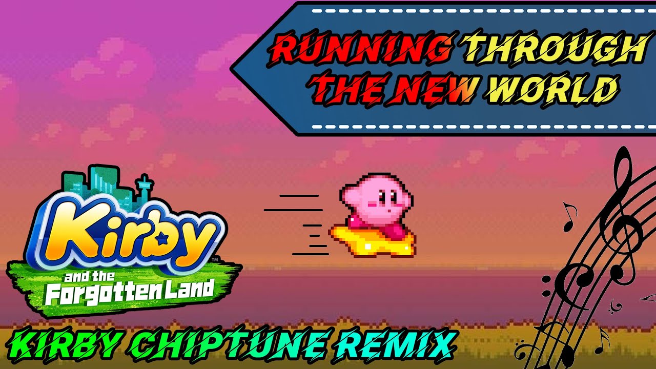 🌎 Running Through the New World || 8-Bit Chiptune Remix || Kirby and ...