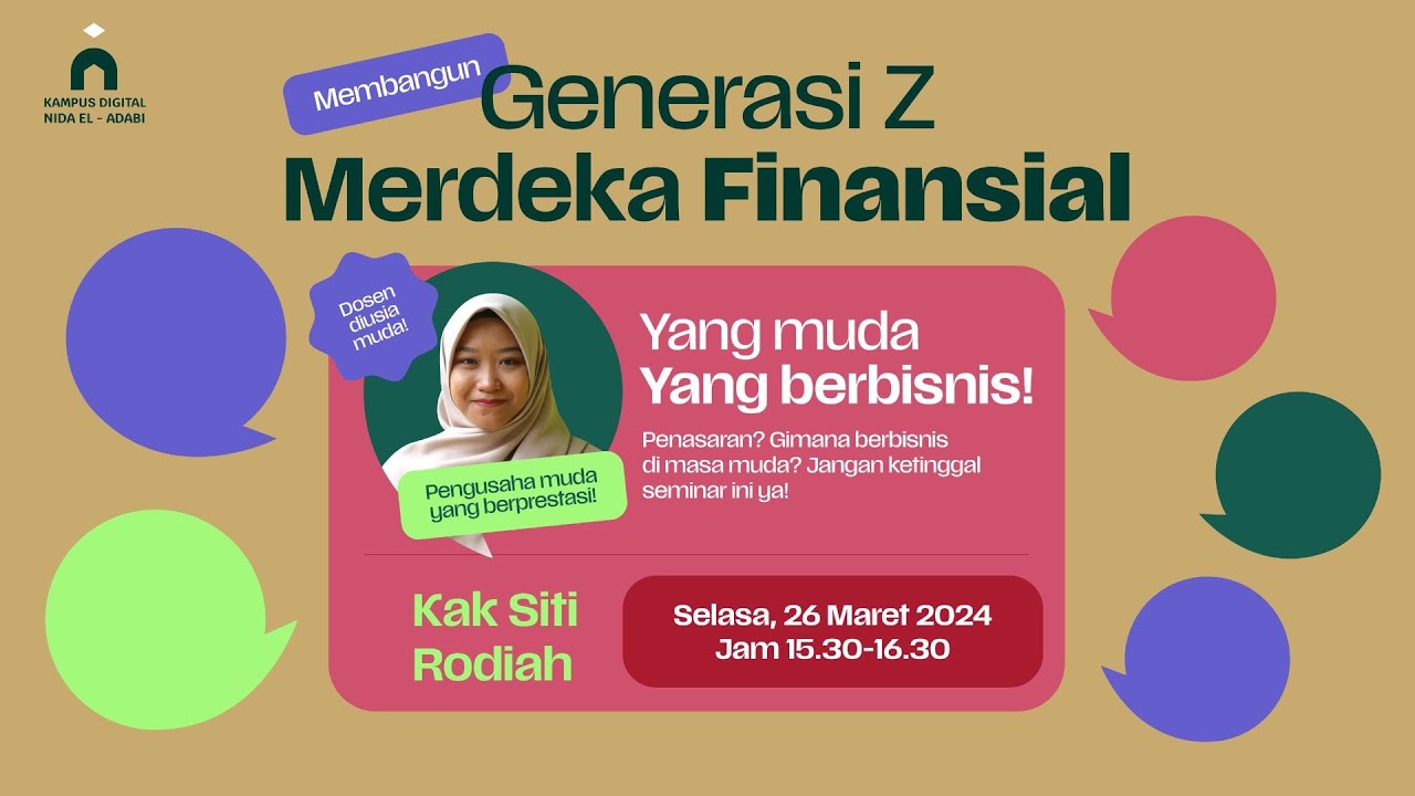 Webinar Membangun Generasi Z Merdeka Finansial - Yang Muda Yang ...