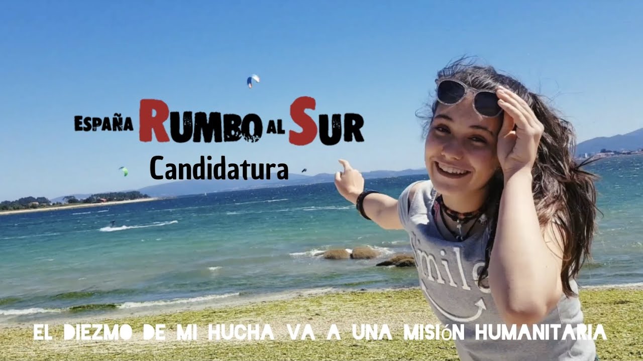 🔥🔥ESPAÑA RUMBO AL SUR 2023 CANDIDATURA🤙 - YouTube