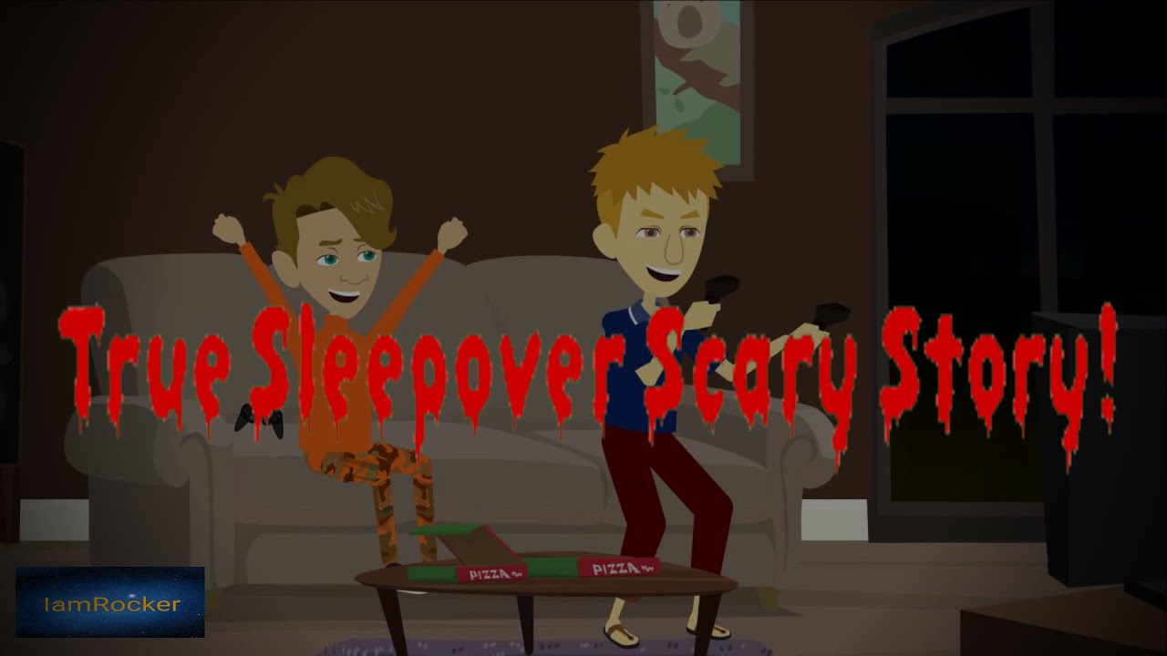 True Sleepover Scary Story - Scary Story Animated - YouTube