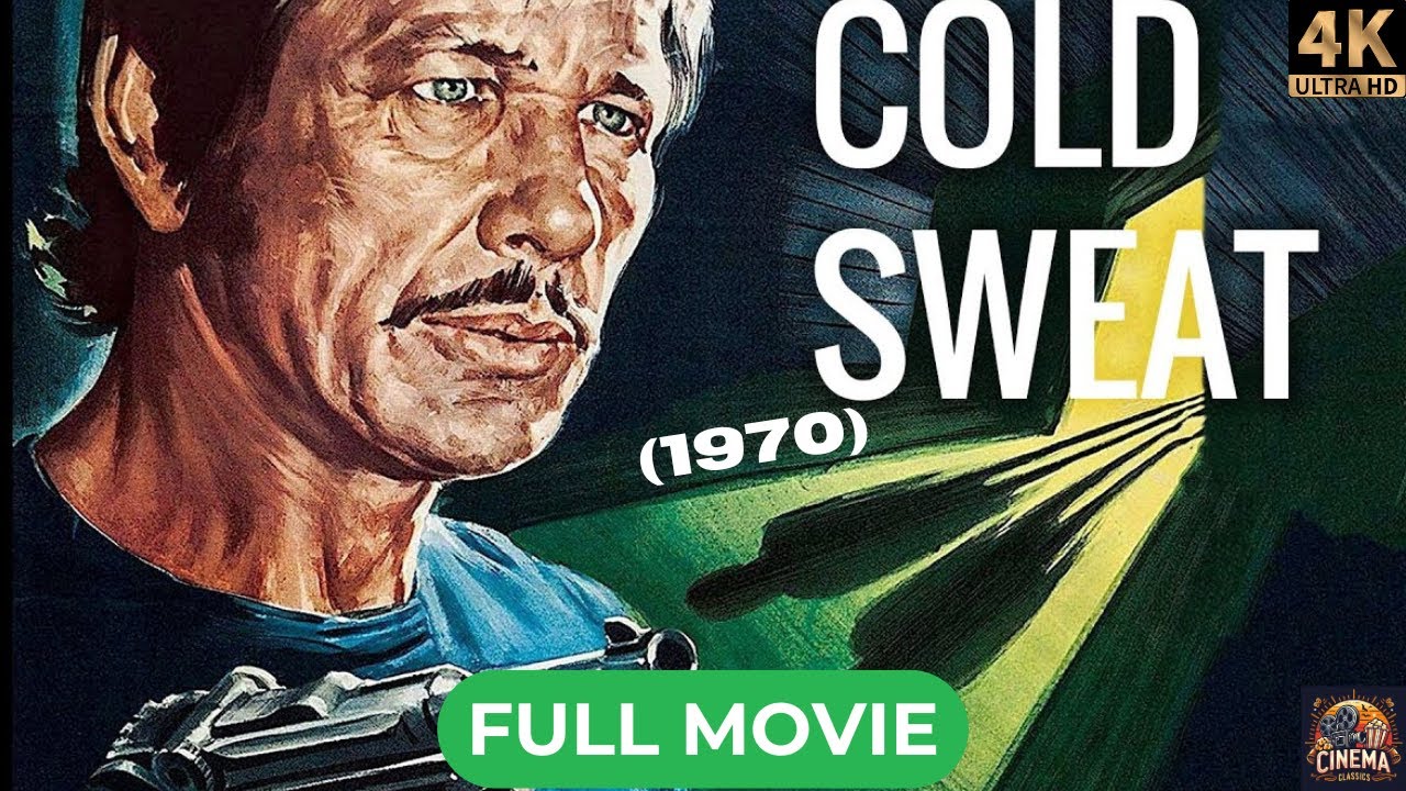 Cold Sweat (1970) | Charles Bronson | 4K Full Movie - YouTube