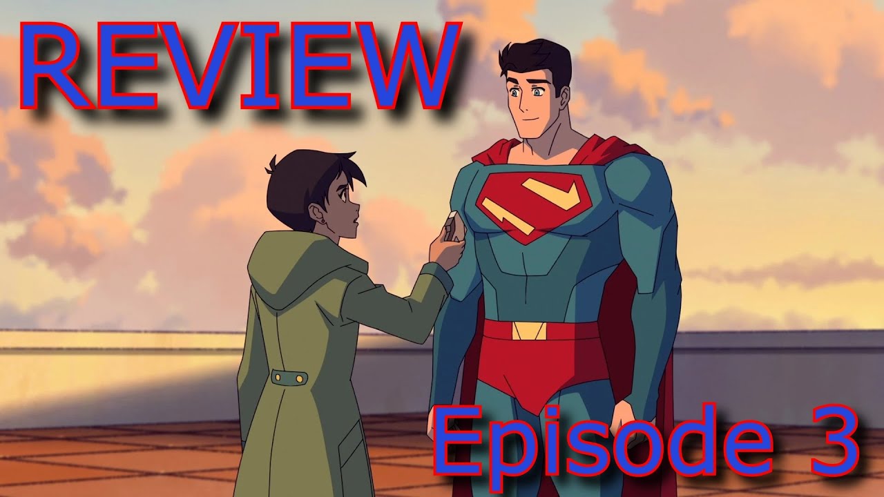 My Adventures With Superman - Episode 3 REVIEW - YouTube