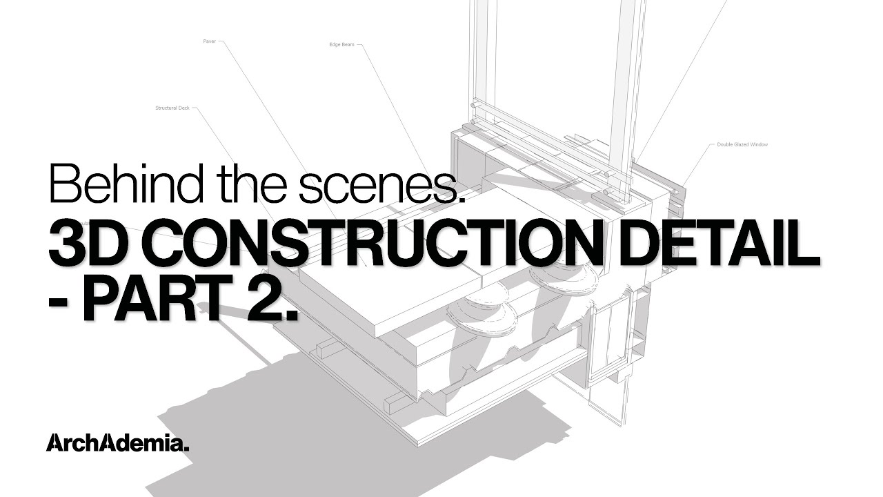 How to Create a 3D Construction Detail in SketchUp | Full Tutorial ...