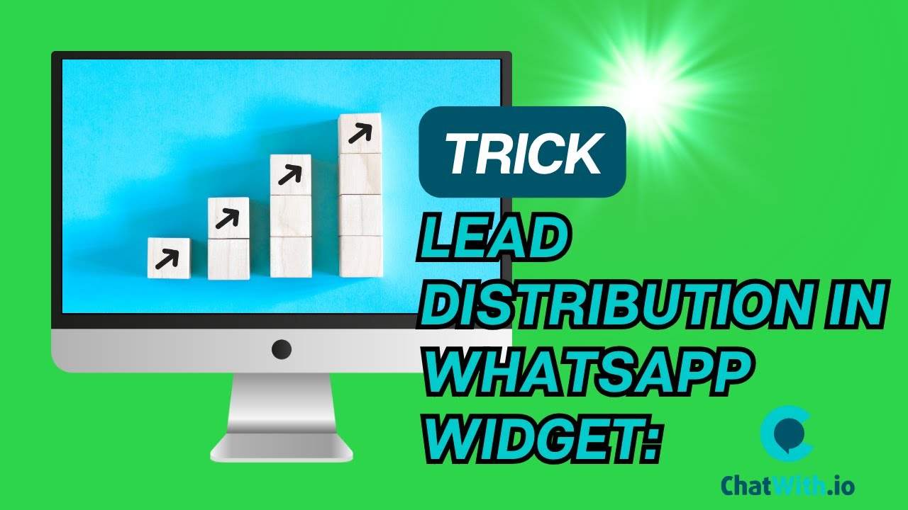 Lead Distribution in WhatsApp Widget: Randomly Assign Leads to Multiple ...