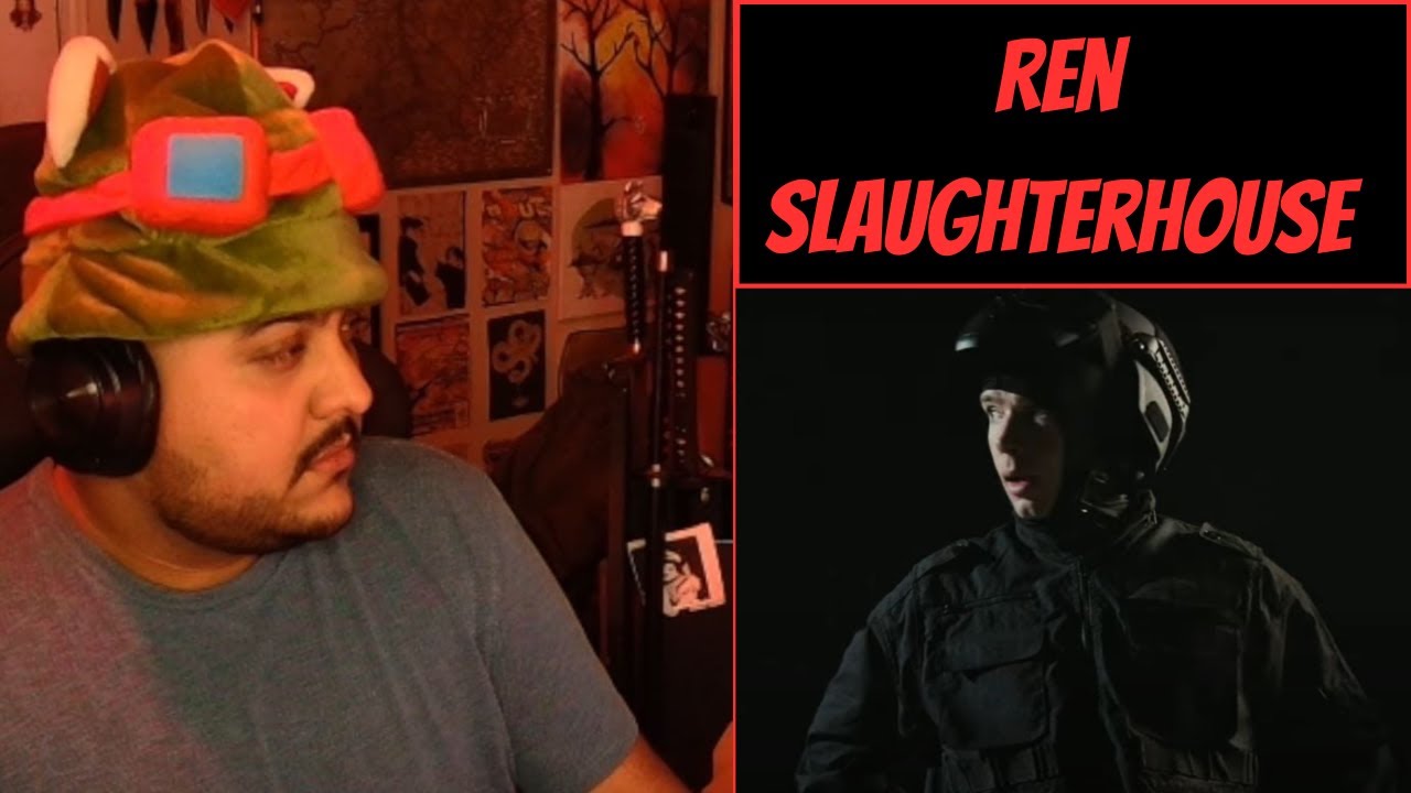 Ren: Slaughterhouse [Reaction] - An Artist Reborn - YouTube