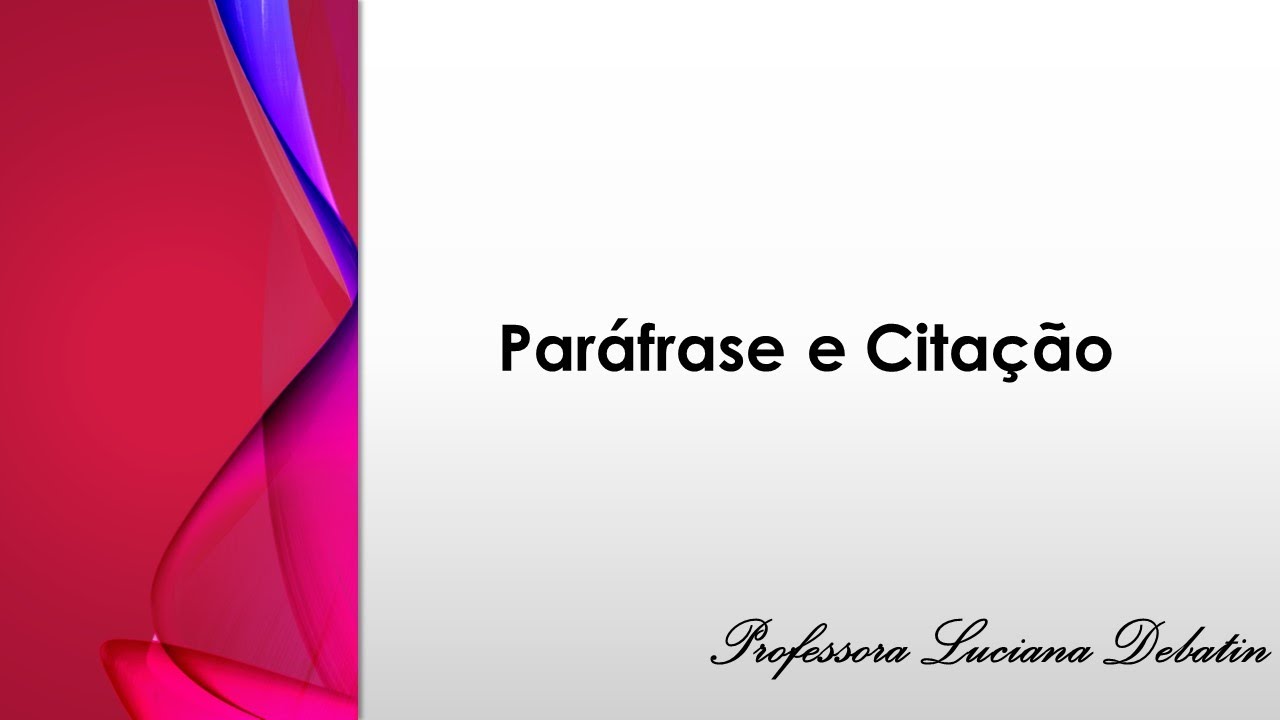 Aula 3: Paráfrase e Citação - YouTube