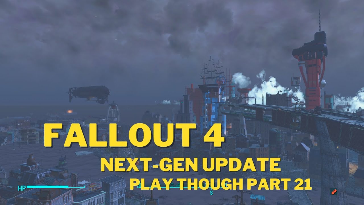 Fallout 4 Next-Gen Update Playthrough Part 21 - YouTube