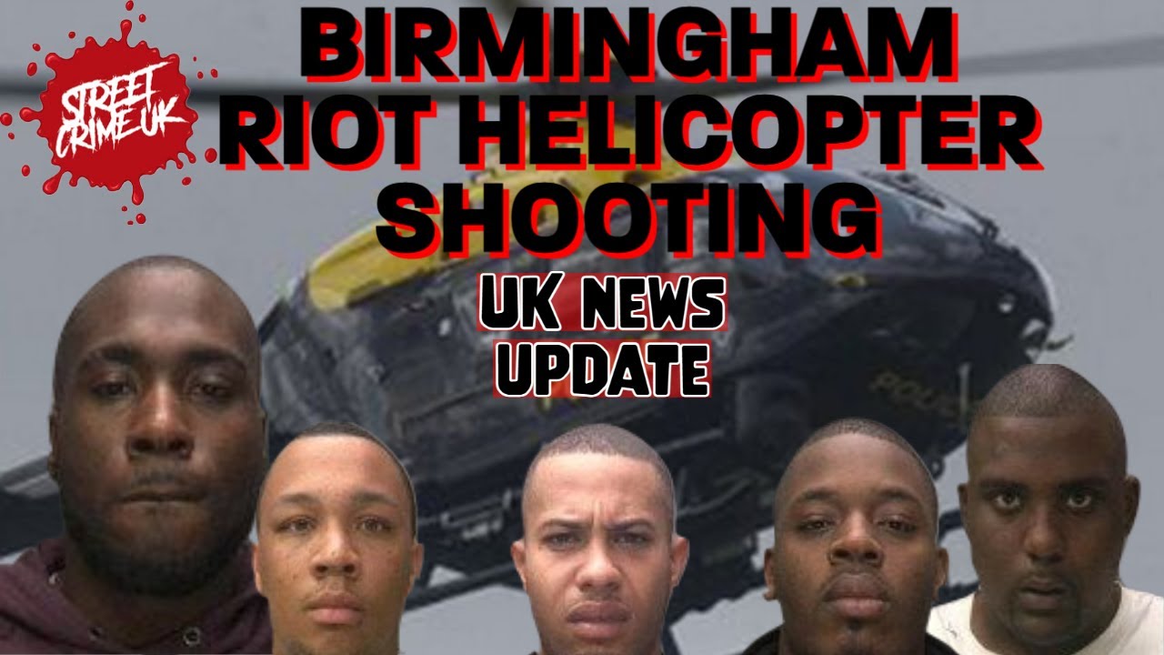 Birmingham Riot Helicopter Shooting | The Men Who Tried To Shoot A ...