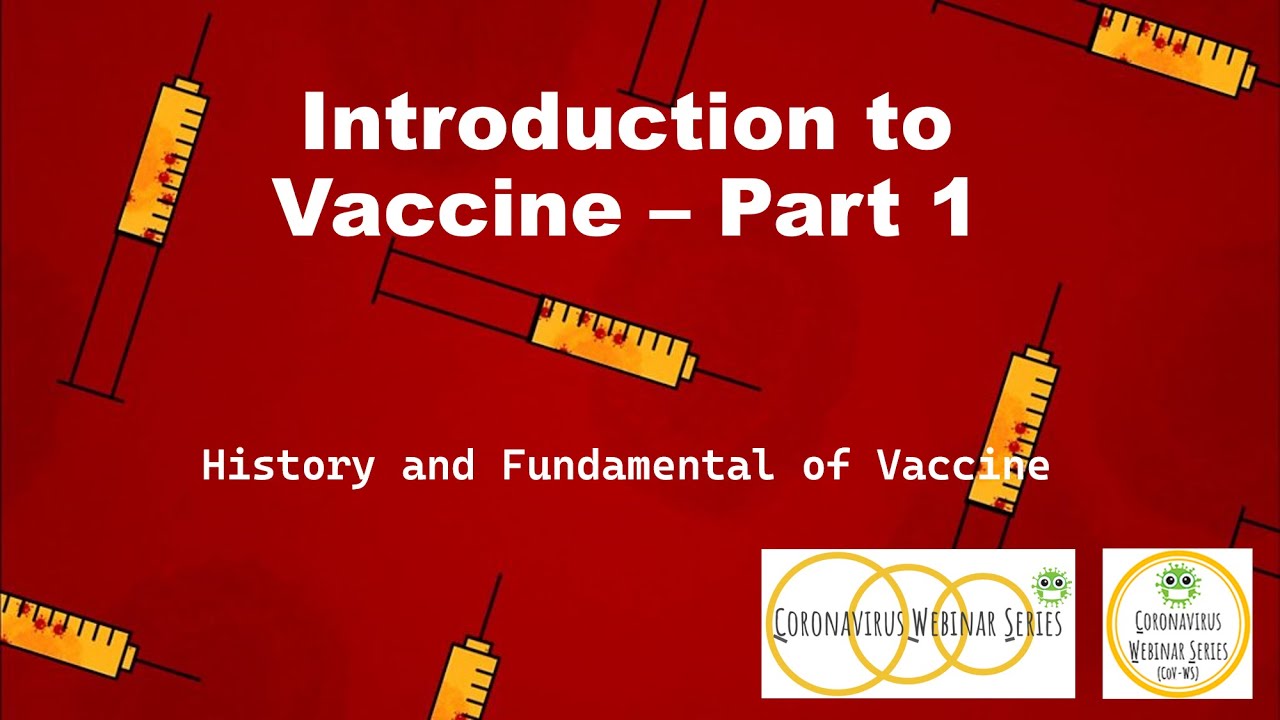 Introduction to Vaccine | Part 1| History and Fundamentals of Vaccine ...