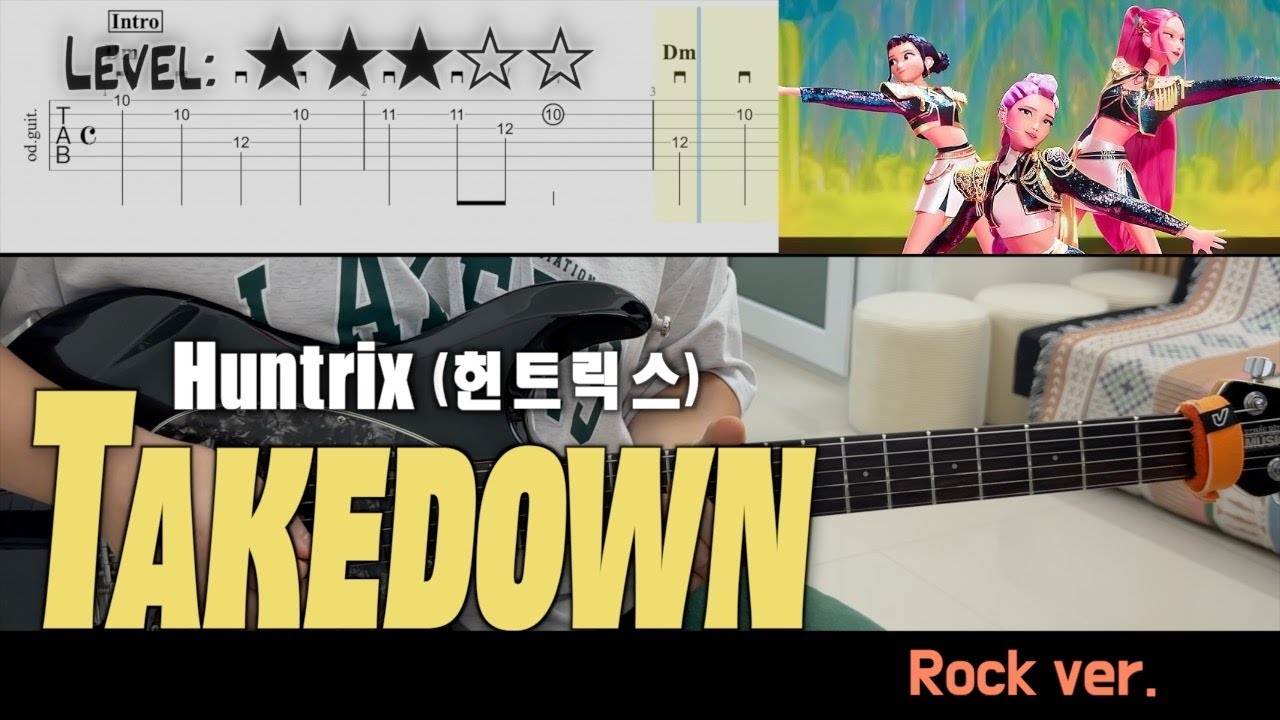 HUNTR/X (헌트릭스) - 『Takedown』 (Kpop Demon Hunters) Rock ver. | guitar ...
