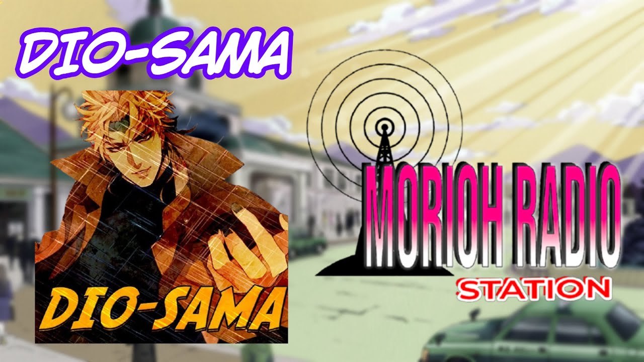 INTERVIEW à DIO-SAMA ( @Dio-Sama ) - Morioh Radio Station #6 - YouTube