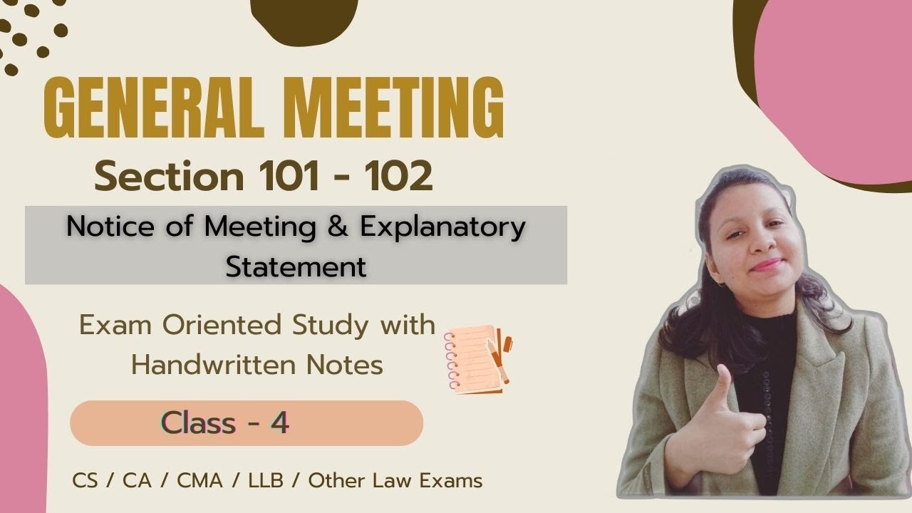 Notice of Meeting & Explanatory Statement | Section 101- 102 | CS/CA ...