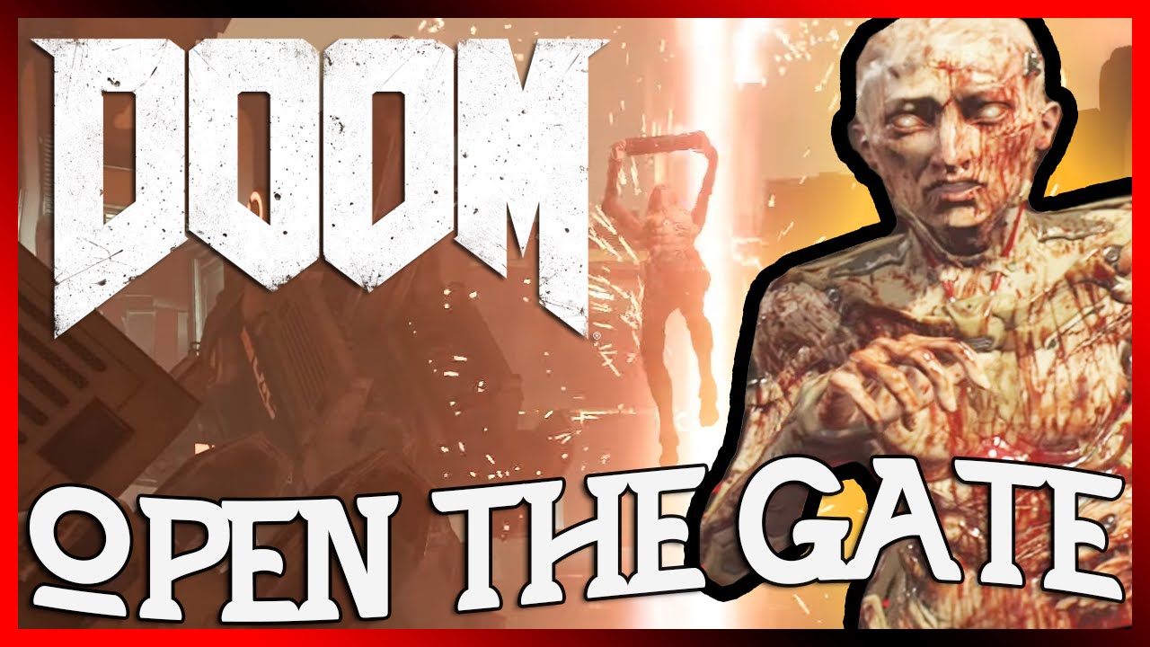 Doom 2016 Lets Play | OPEN THE GATES | Part 9 (PC Ultra Violence ...