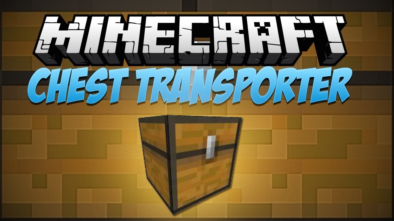 Minecraft | CHEST TRANSPORTER MOD, (Transporting Chests) | Mod Showcase ...