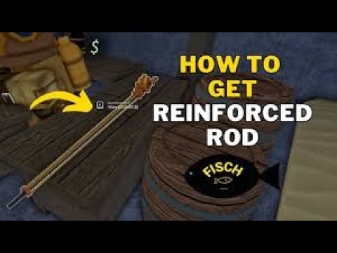 [INF KG] HOW TO GET REINFORCED ROD IN FISCH - YouTube