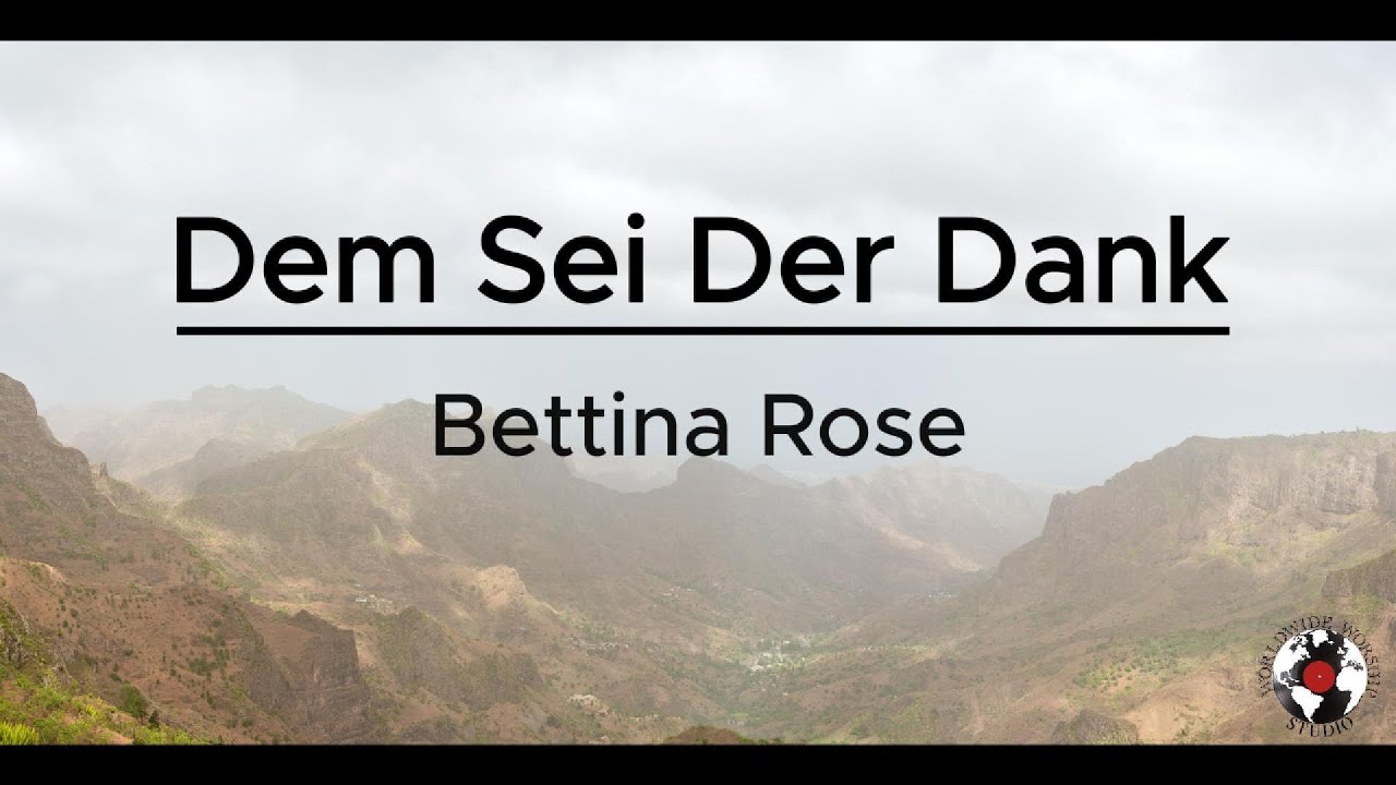Dem Sei Der Dank (Instrumental) - Bettina Rose - YouTube