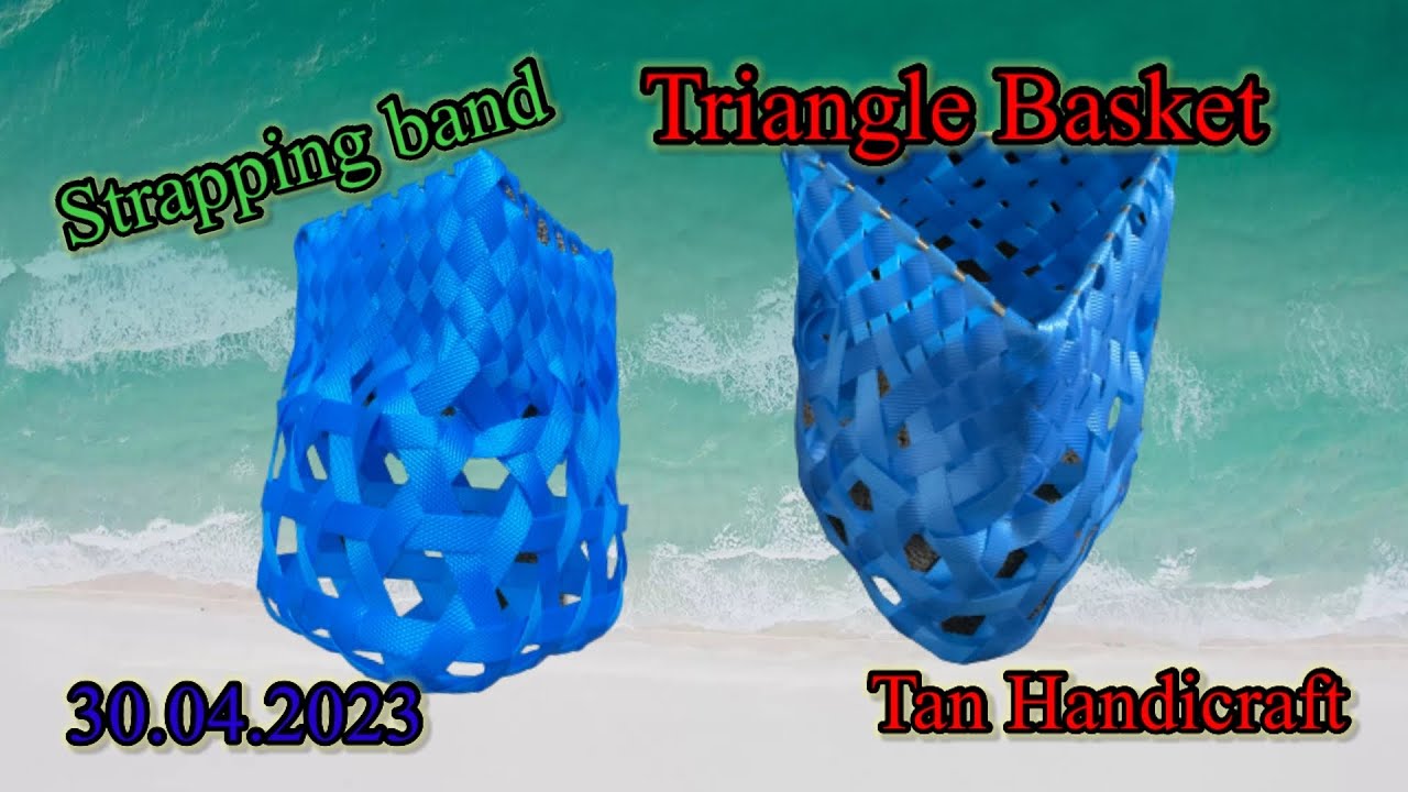 Tutorial ke 1249 - Weaving Triangle Basket ( Strapping Band ) - YouTube