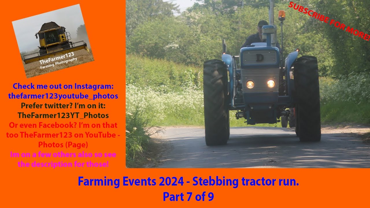 Farming Events 2024 - Stebbing tractor run.Part 7 of 9 - YouTube