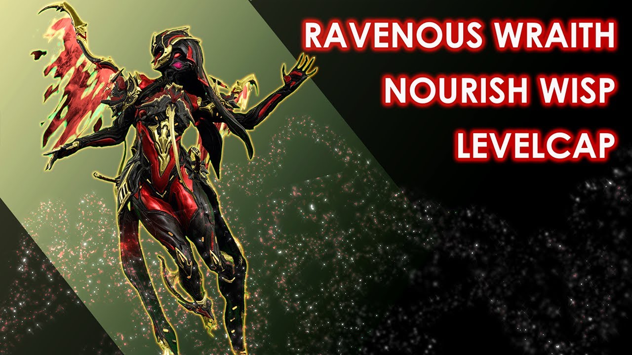 Ravenous Wraith | How to Play Wisp/Wisp Prime 2023 | Solo SP Circuit ...