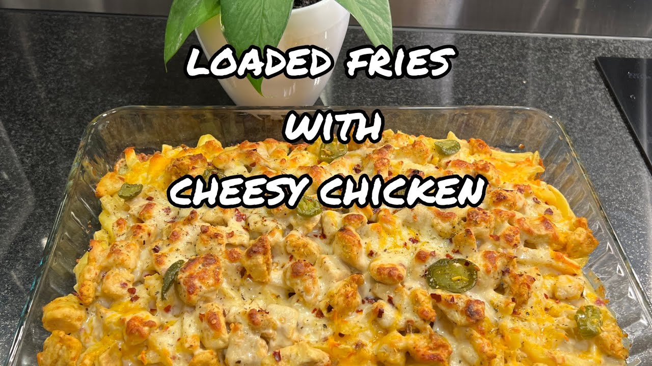 Loaded fries with cheesy chicken|Loaded fries - YouTube