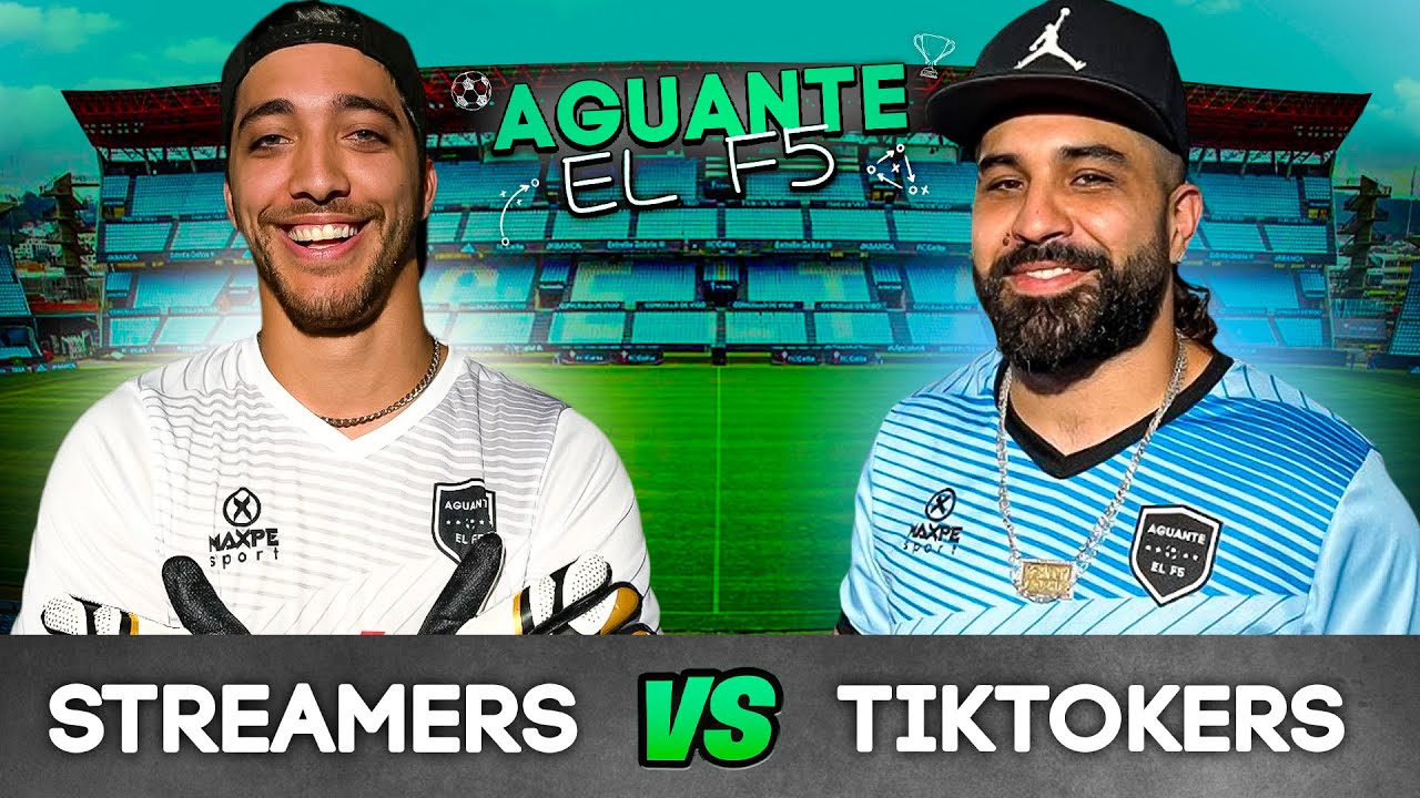 Streamers vs Tik Tokers - El Aguante fútbol 5 - YouTube