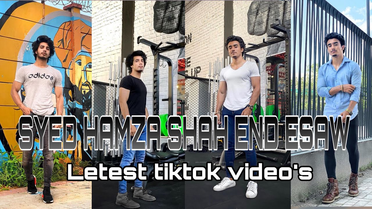 Syed hamza shah end essawww new Letest tiktok video’s | SYED HAMZA SHAH ...