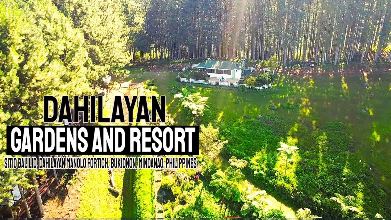 Dahilayan Gardens And resort | Travel - YouTube