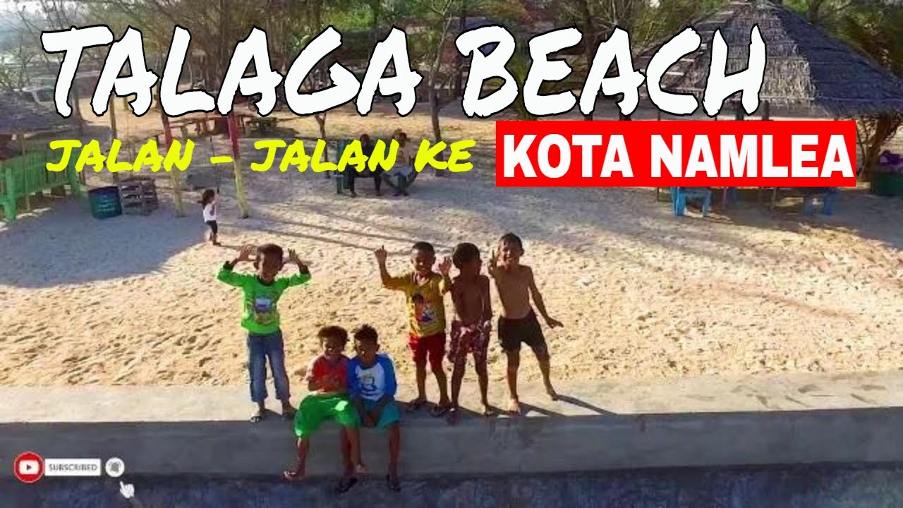 TALAGA BEACH - TEMPAT WISATA KOTA NAMLEA II RIFINO VLOG#2 - YouTube