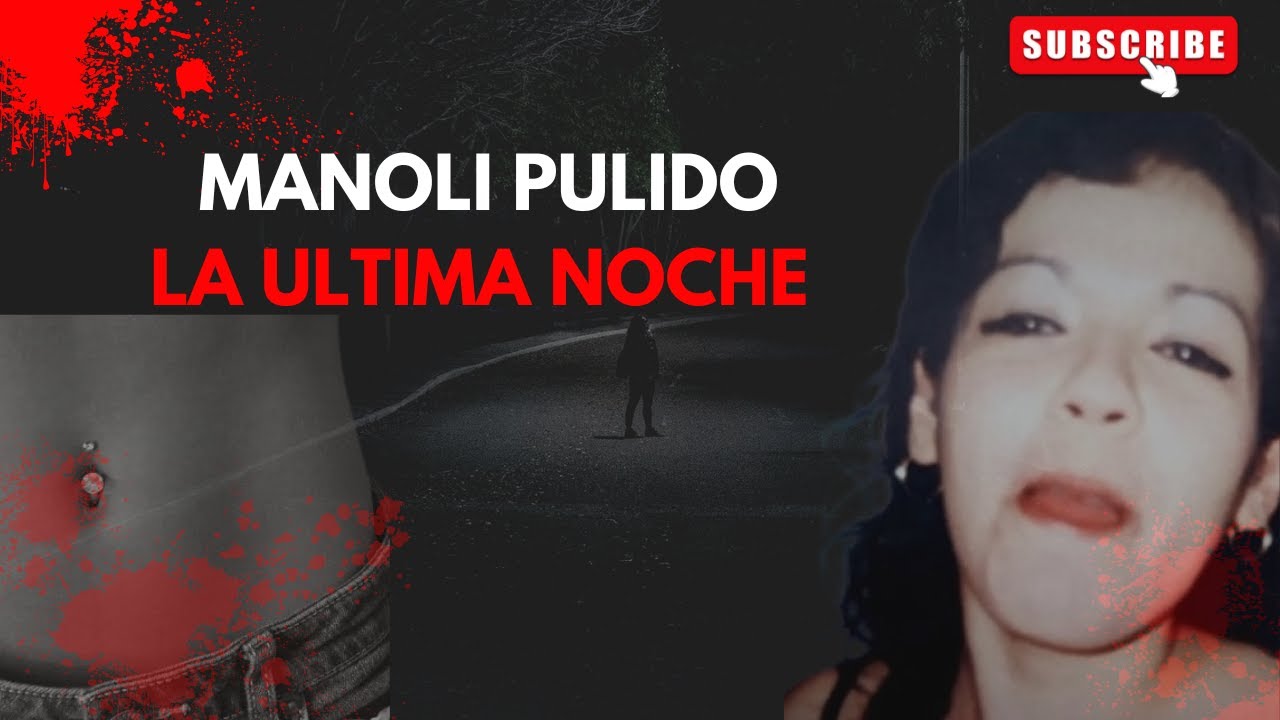 Crimen y Mentiras: El Caso de Manoli Pulido Desvelado | Así son, así ...