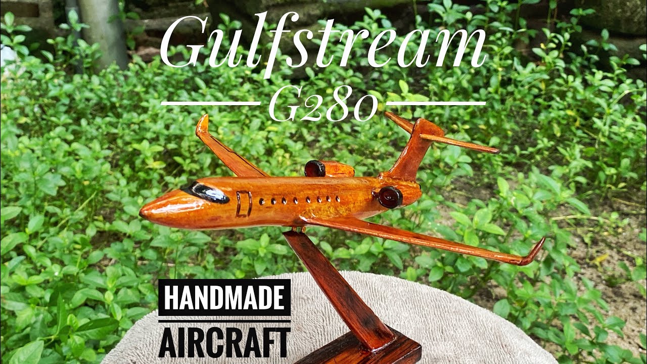 Gulfstream G280 Wood Desktop Airplane Model #handmade #handcraft # ...