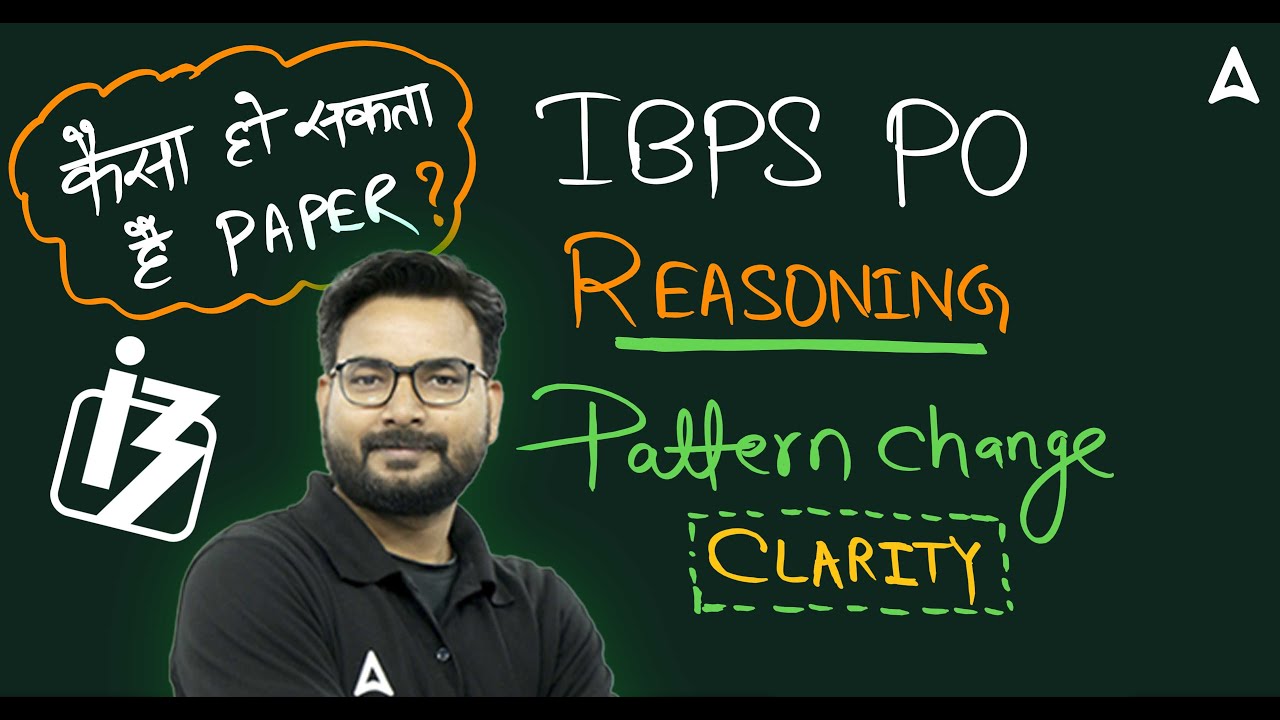 IBPS PO 2025 Reasoning Syllabus Changed ? 🔥 Reasoning New Pattern 😣 ...