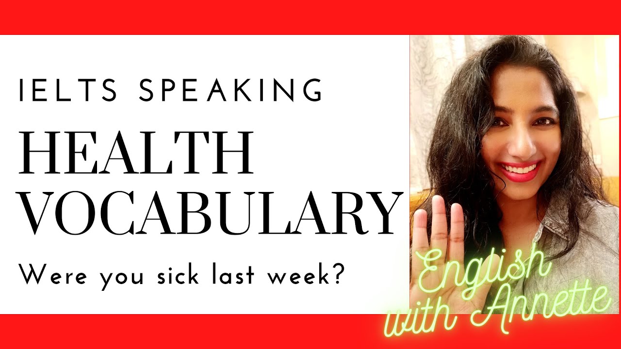 Health Vocabulary Part 1| Use these words to talk about it. # Health ...
