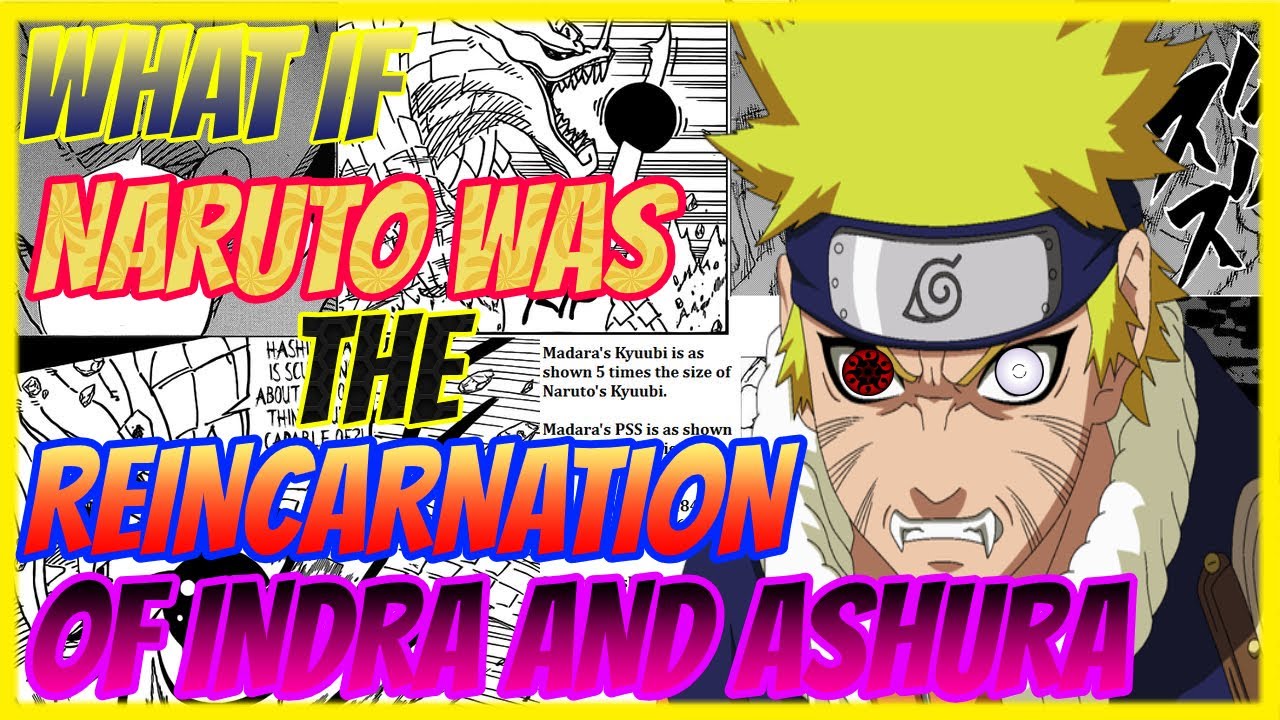 Naruto Ashura Reincarnation