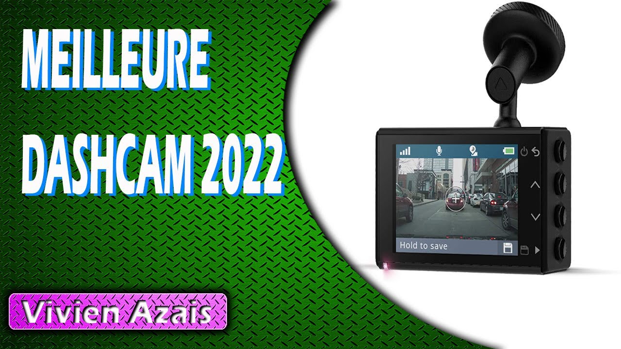 MEILLEURE DASHCAM 2022 - YouTube
