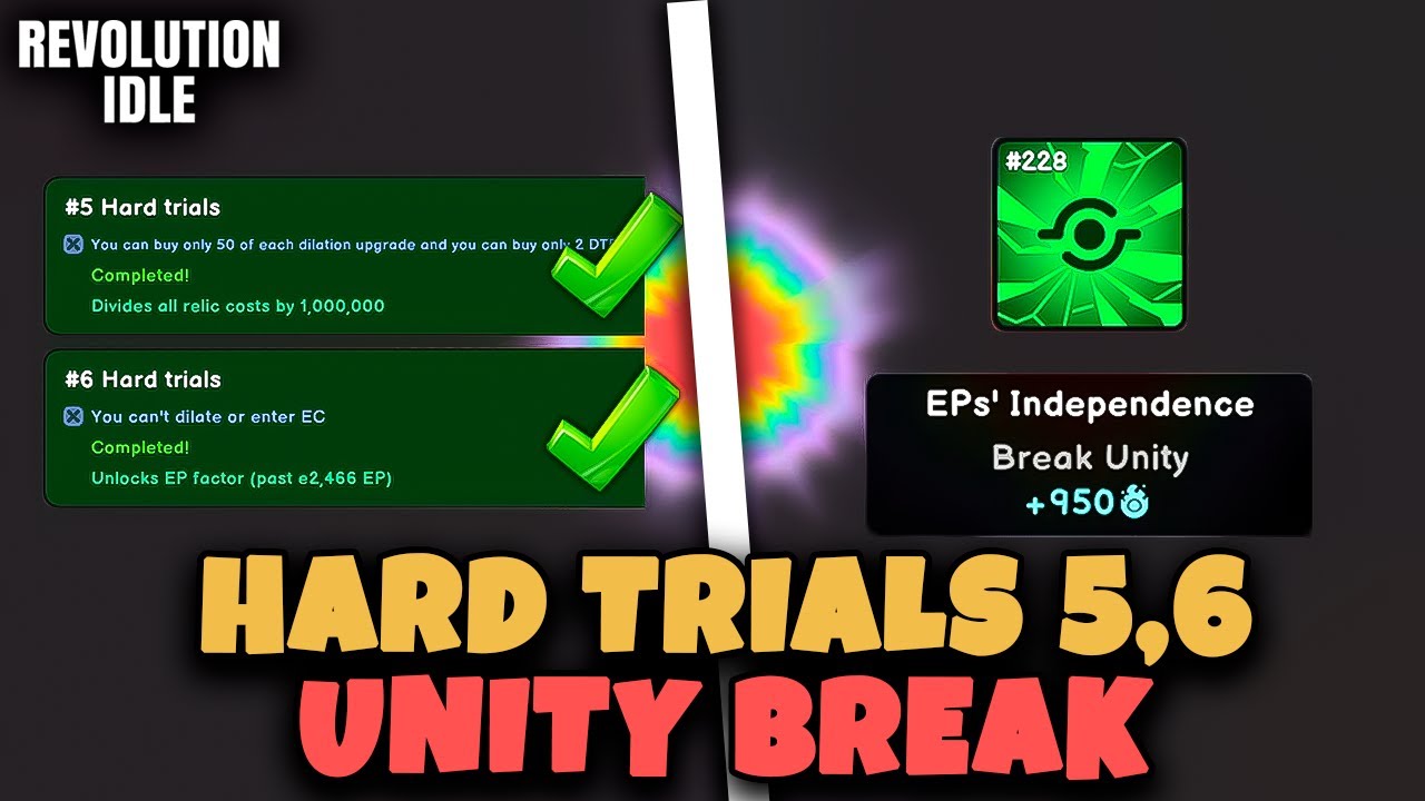 HARD TRIALS 5,6. UNITY BREAK // REVOLUTION IDLE - YouTube