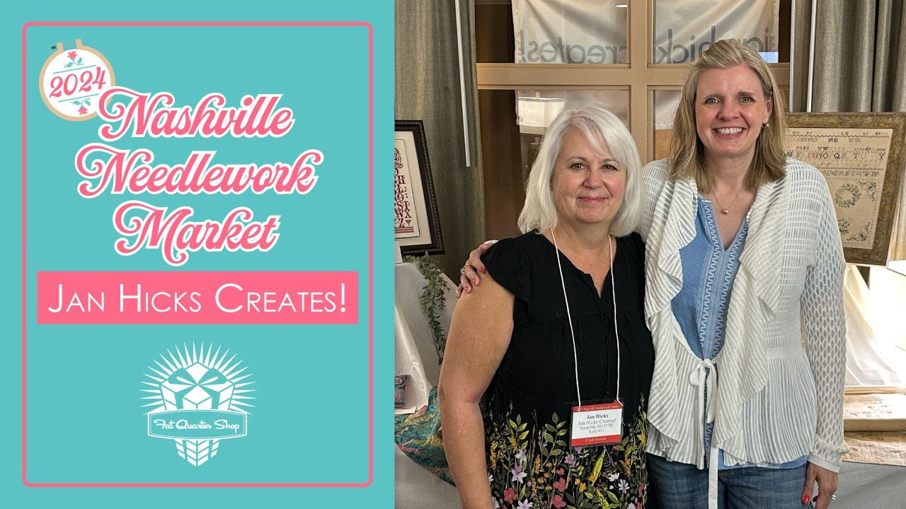Cross Stitch Designer Spotlight: Jan Hicks Creates! - Nashville ...