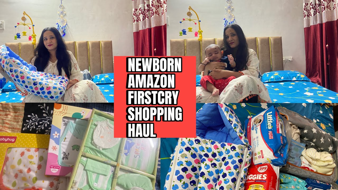 Newborn Amazon Firstcry Shopping Haul/ After Delivery Essentials For ...