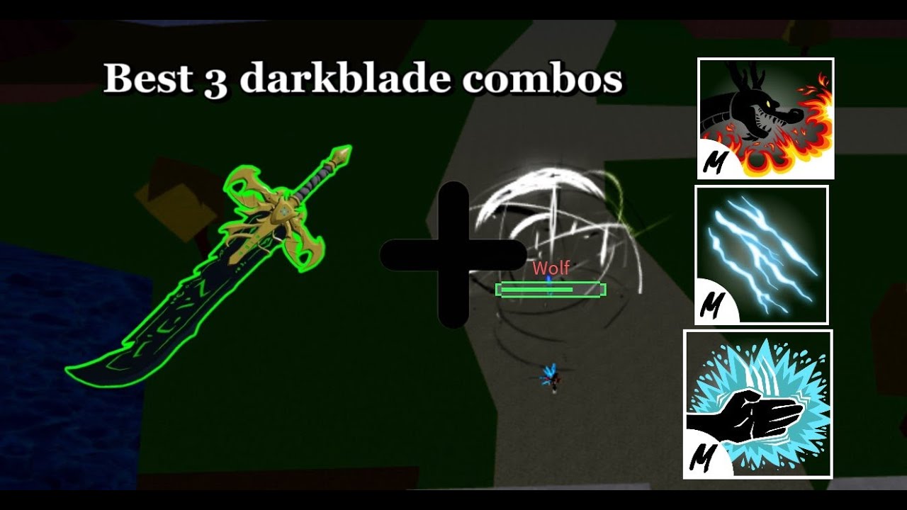 3 best dark blade combos used with 3 different fighting styles its's op ...