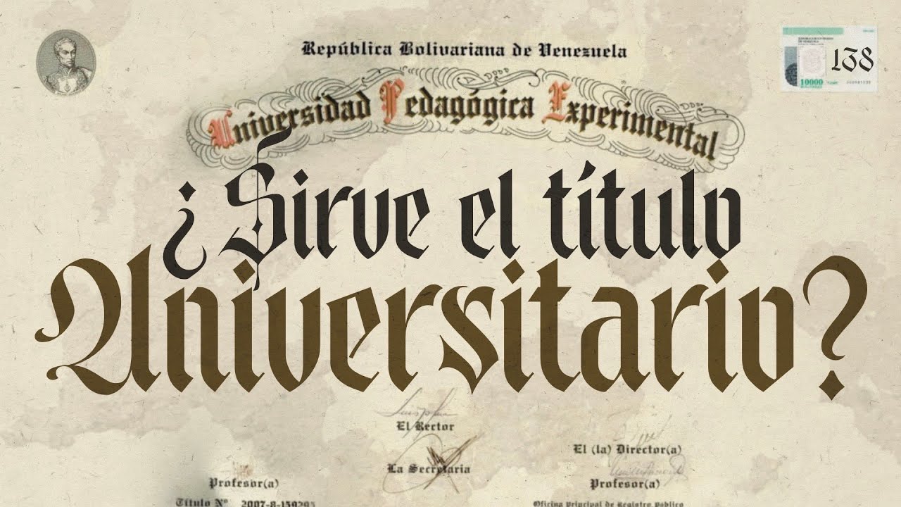 ¿Sirve el título universitario? | 138 - YouTube