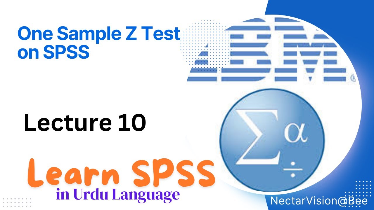 One Sample Z Test | SPSS Lect 10 - YouTube