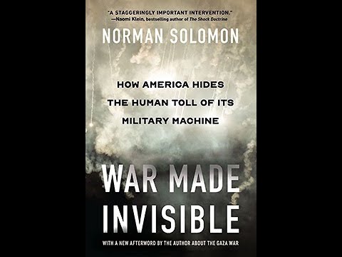 WAR MADE INVISIBLE: Spinning Gaza (w/Norman Solomon) - YouTube