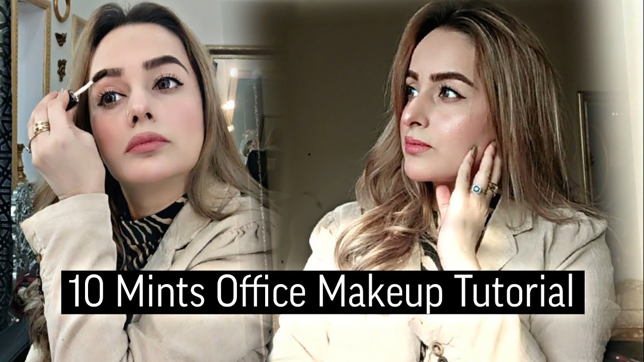 10 Minutes, Office Makeup Tutorial,, Easy Makeup - YouTube