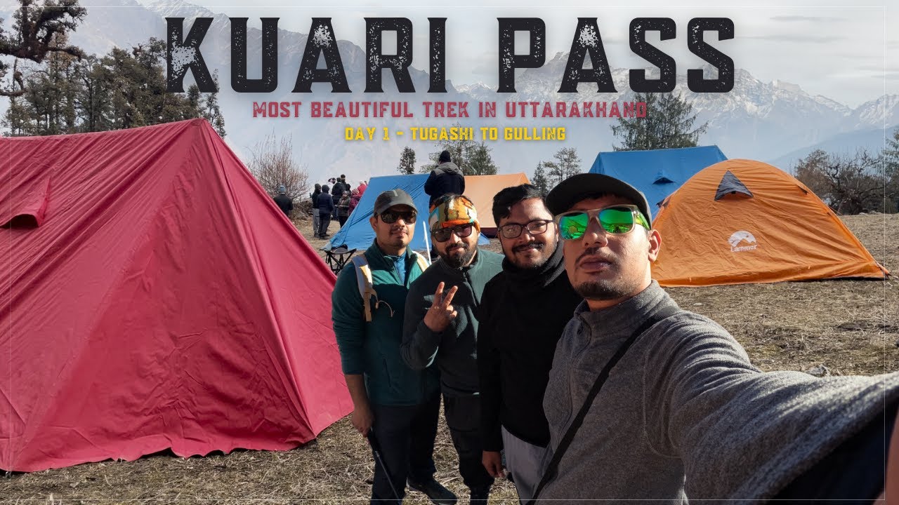 One Of The Best Trek In Uttarakhand | Kuari Pass Trek | Day 1 - Tugashi ...